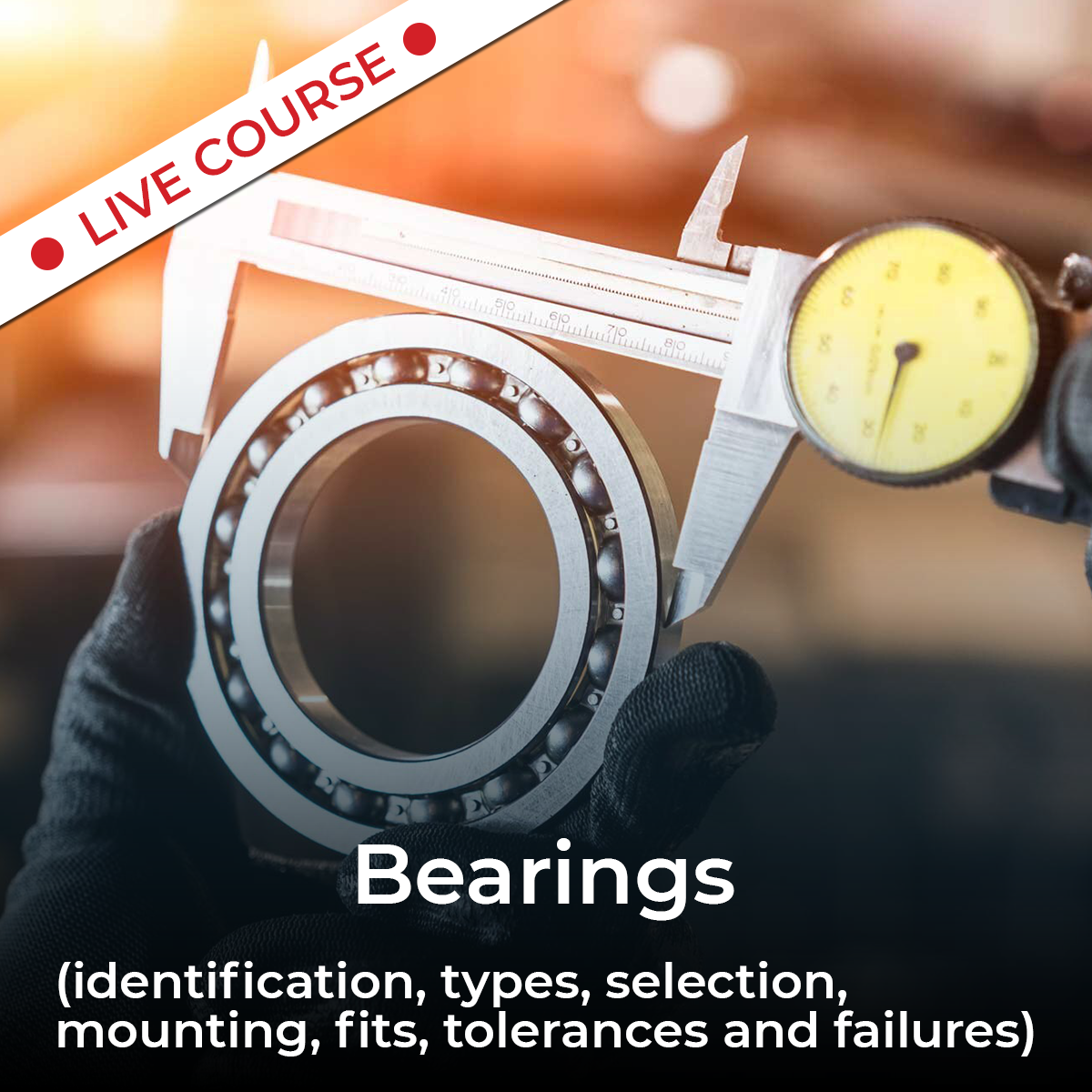 Bearings (identification, types, selection, mounting, fits, tolerances ...