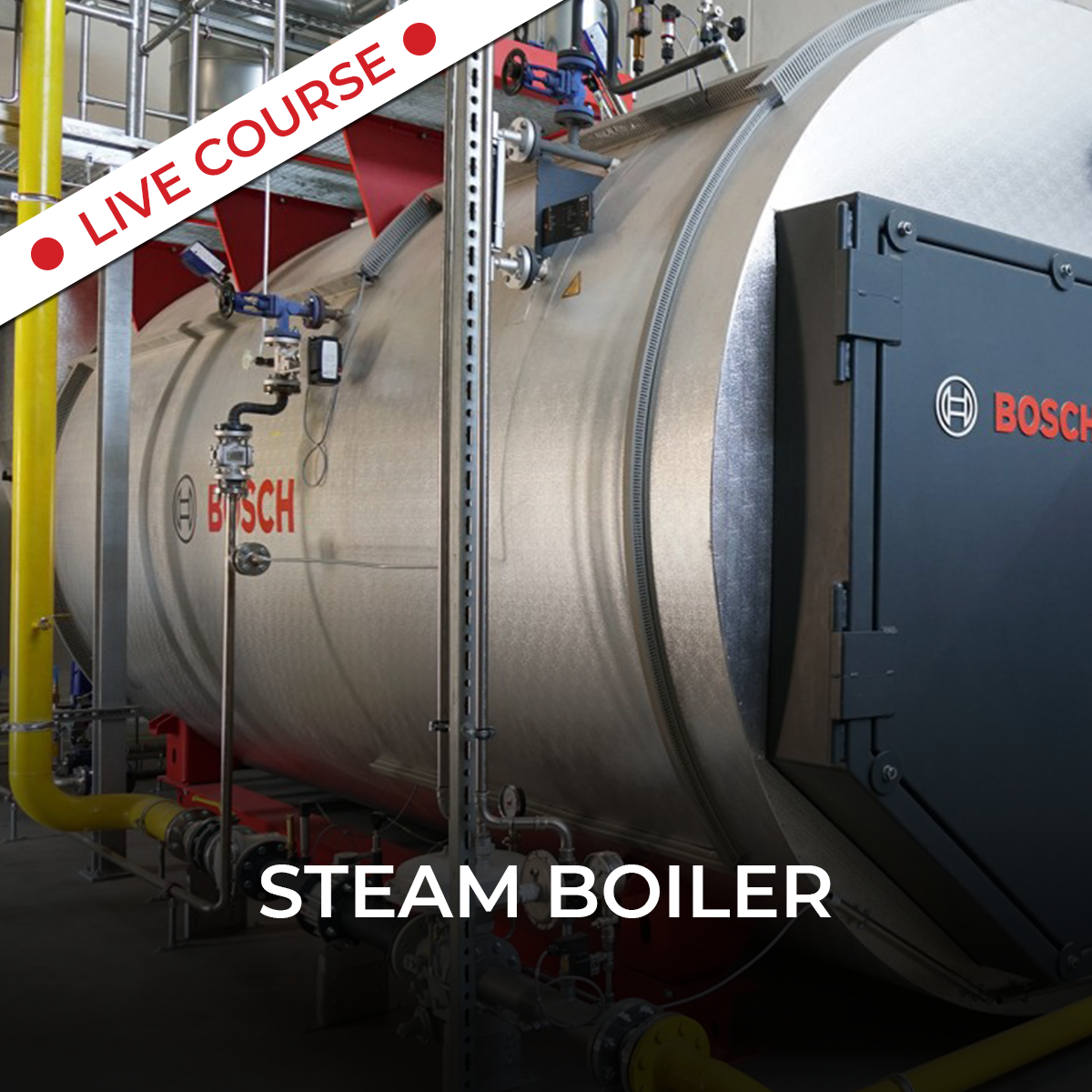 Steam Boilers "Live" – Mechanical Courses Online